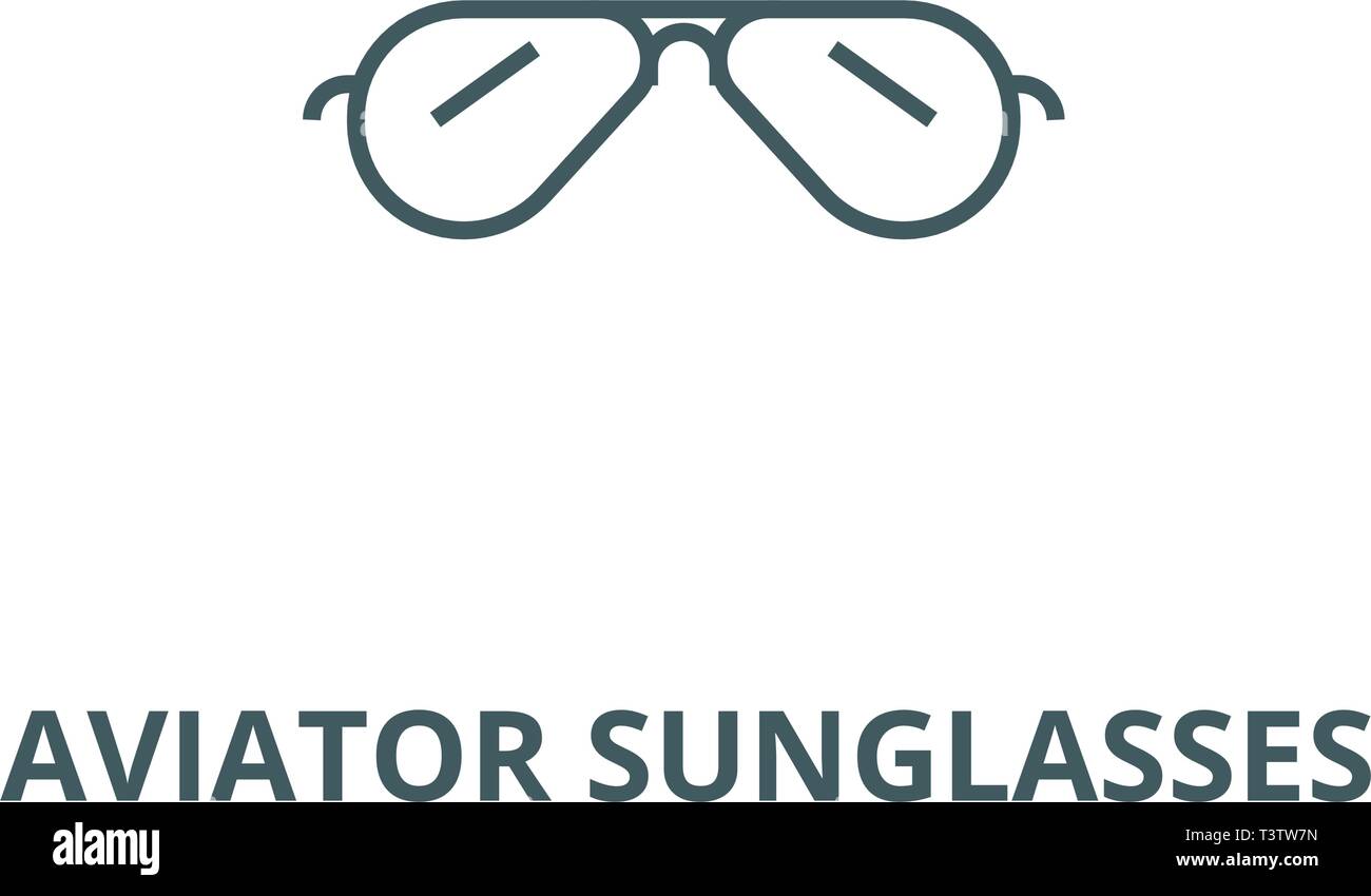 Aviator sunglasses line icon, vector. Aviator sunglasses outline sign ...