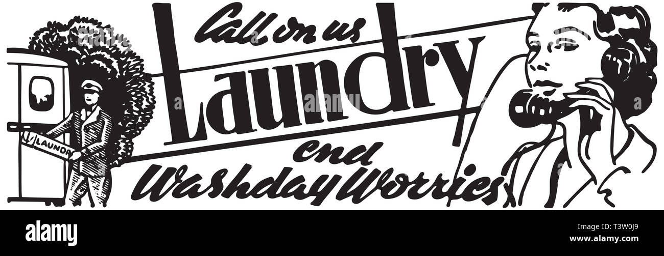 Call On Us Laundry Stock Photo - Alamy