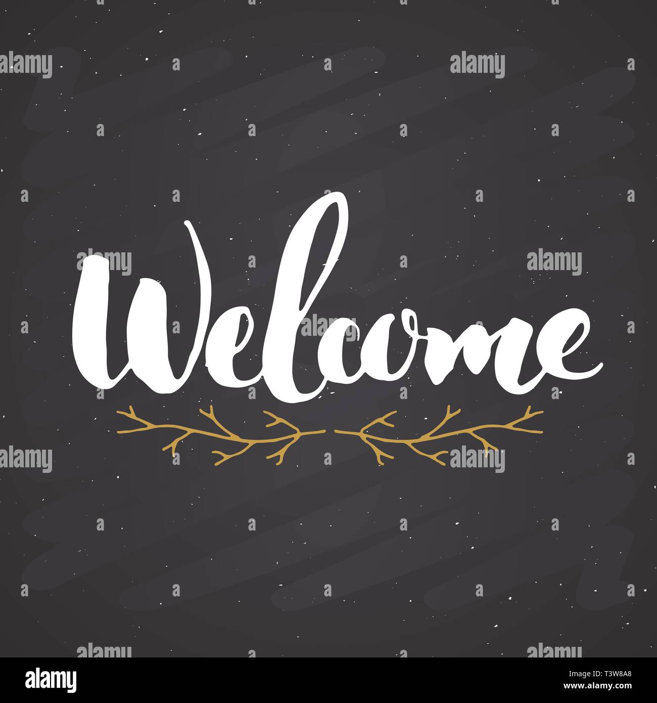 Welcome lettering handwritten sign, Hand drawn grunge calligraphic text ...