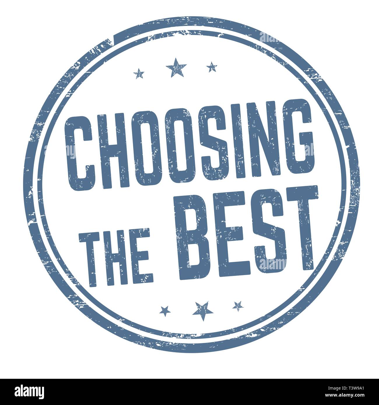 Choosing the best sign or stamp on white background, vector ...