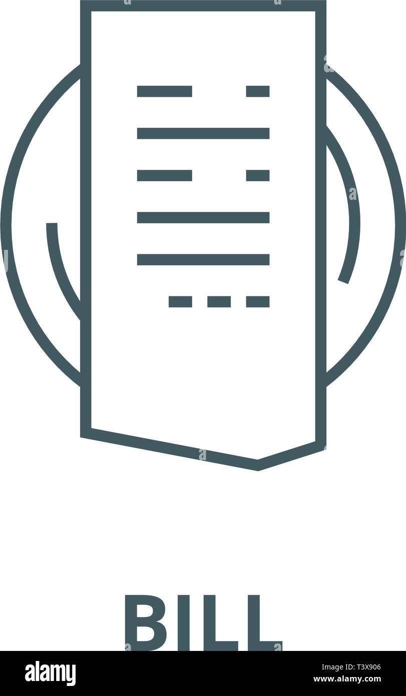 Bill line icon, vector. Bill outline sign, concept symbol, flat ...