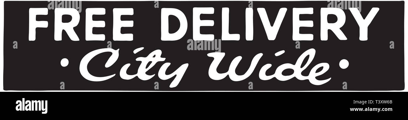 Free Delivery City Wide Stock Photo - Alamy