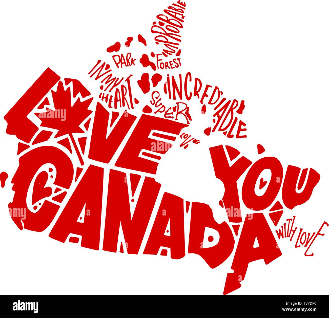 Independence Day of Canada. Love you Canada. Handsome hand-painted ...