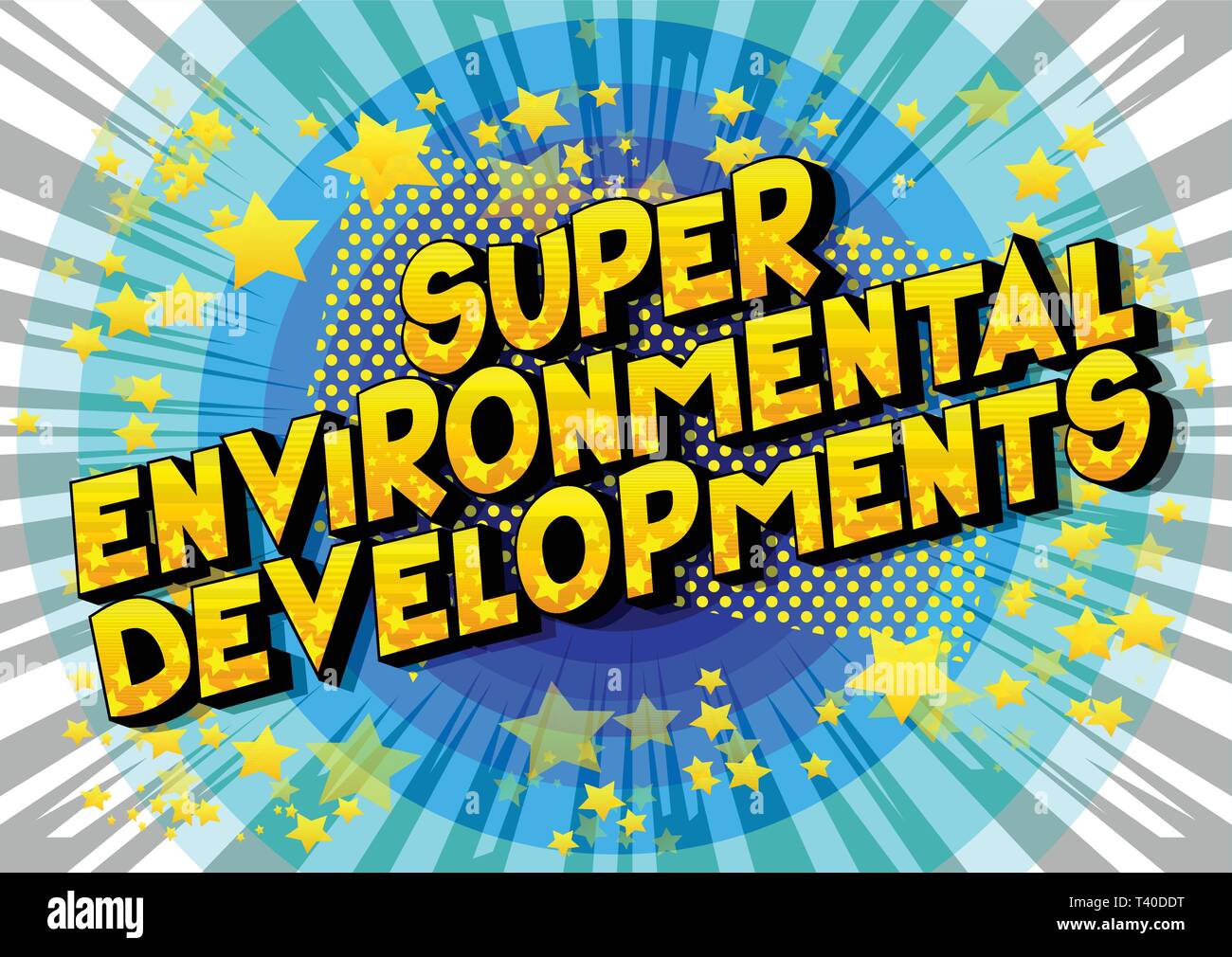 Super Environmental Developments - Vector illustrated comic book style ...