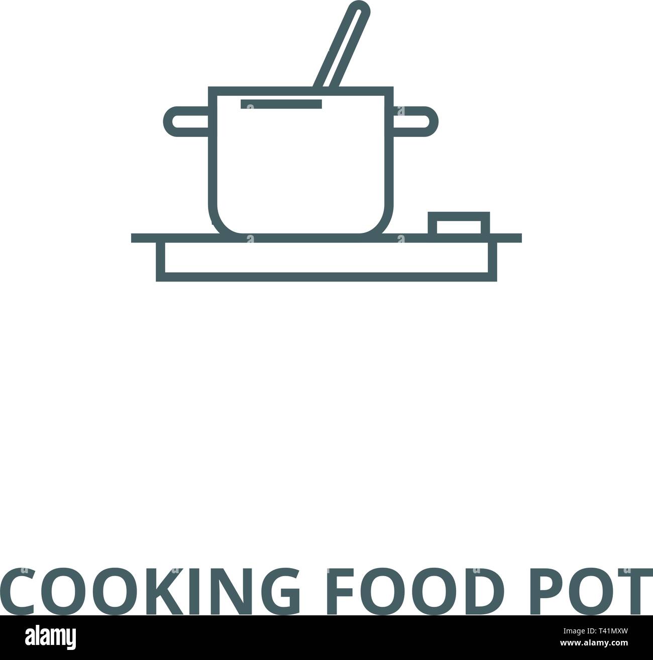 Cooking food pot line icon, vector. Cooking food pot outline sign ...