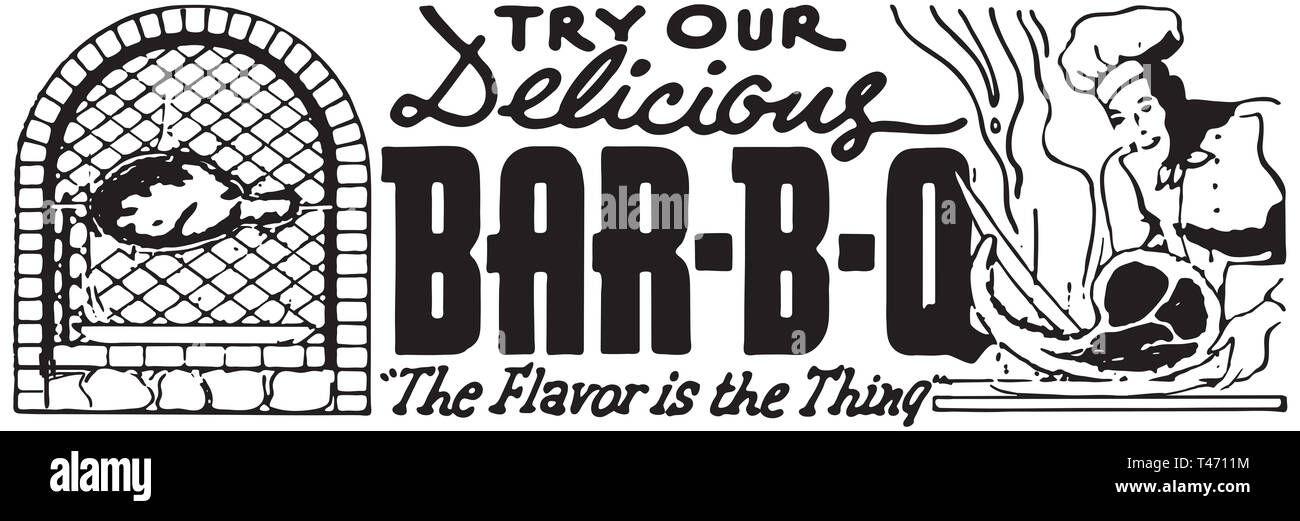 Try Our Delicious Bar BQ 2 Stock Photo - Alamy