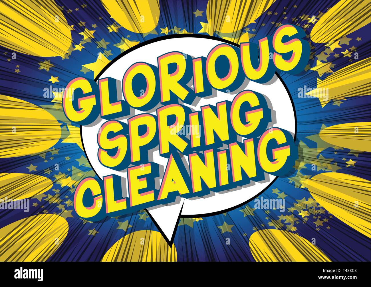 Glorious Spring Cleaning - Vector illustrated comic book style phrase ...