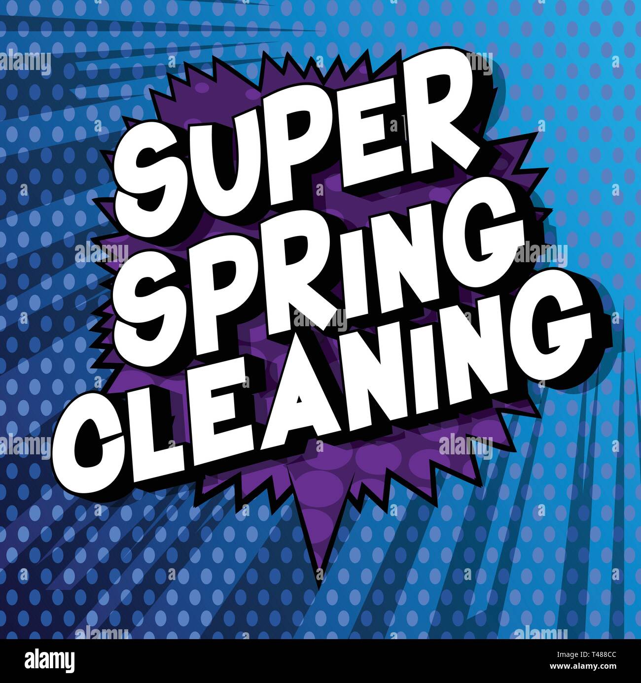 Super Spring Cleaning - Vector illustrated comic book style phrase on ...