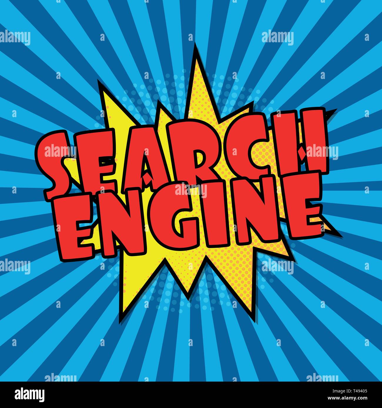 search engine comic bubble text Pop art style Radial lines background ...