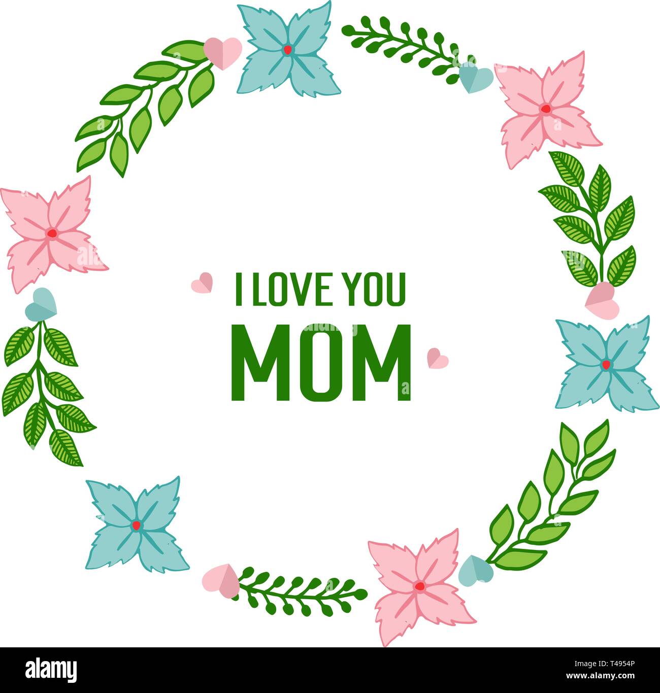 Vector illustration writing card mom with beauty blue and pink flower ...