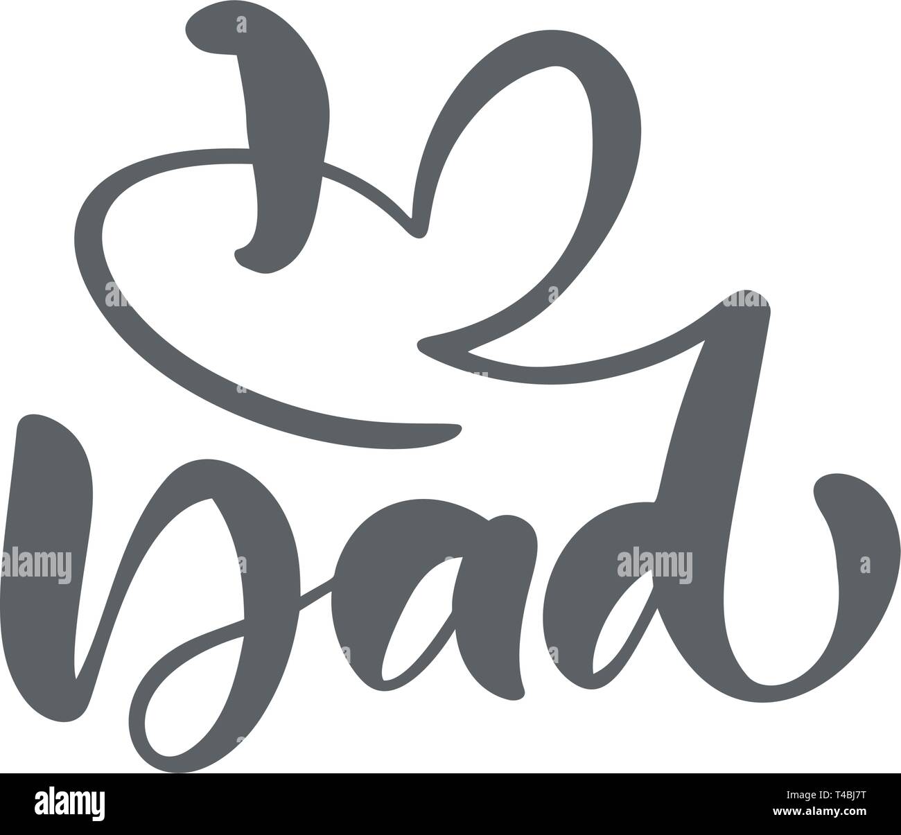 I love Dad lettering black vector calligraphy text for Happy Fathers ...