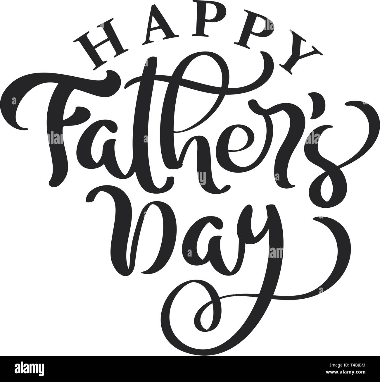 Happy Father s Day lettering black vector calligraphy text. Modern ...