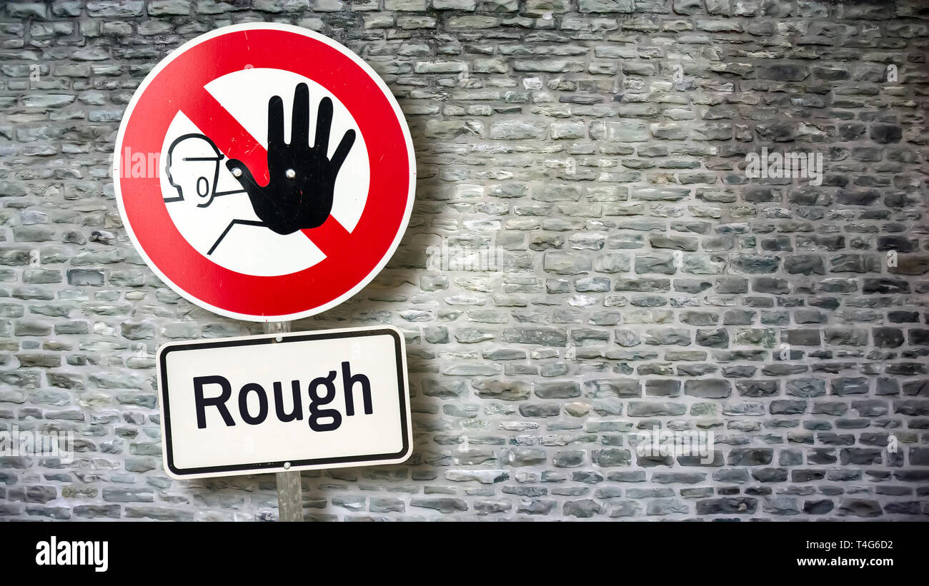 Street Sign Gentle versus Rough Stock Photo - Alamy