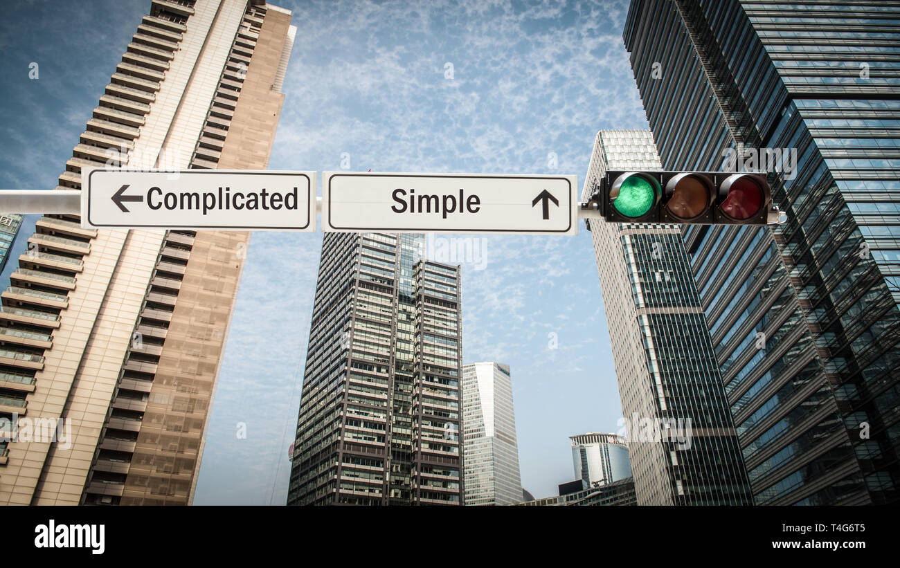 Street Sign Simple versus Complicated Stock Photo - Alamy