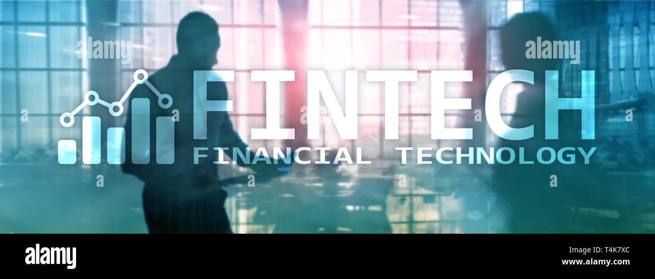 FINTECH - Financial technology, global business and information ...