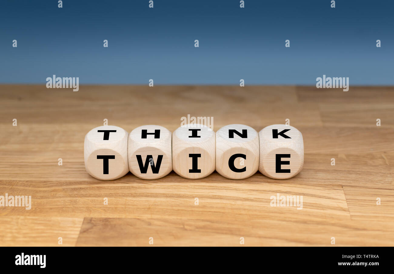 Think twice hi-res stock photography and images - Alamy