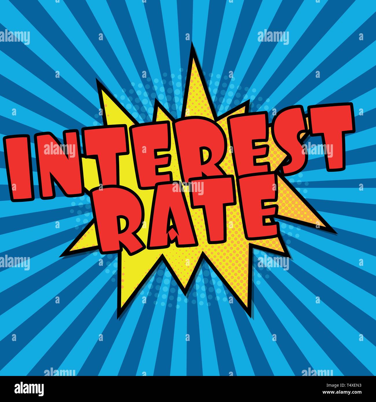 interest rate comic bubble text Pop art style Radial lines background ...