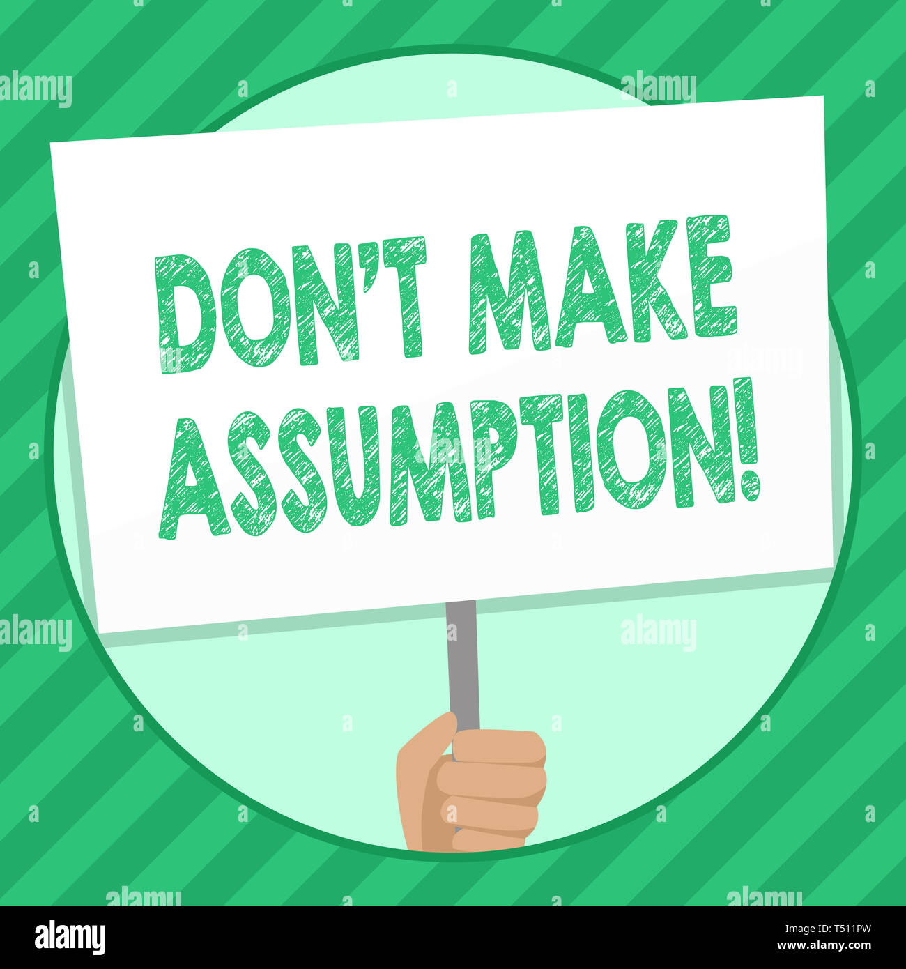 Handwriting text writing Don T Make Assumption. Conceptual photo ...