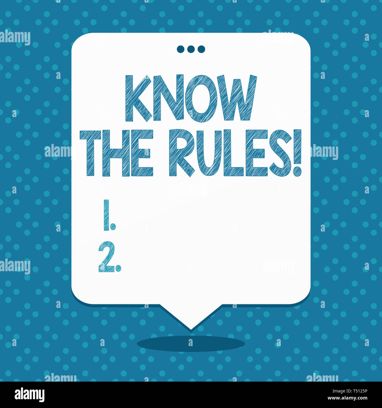 Handwriting text Know The Rules. Conceptual photo set explicit or ...