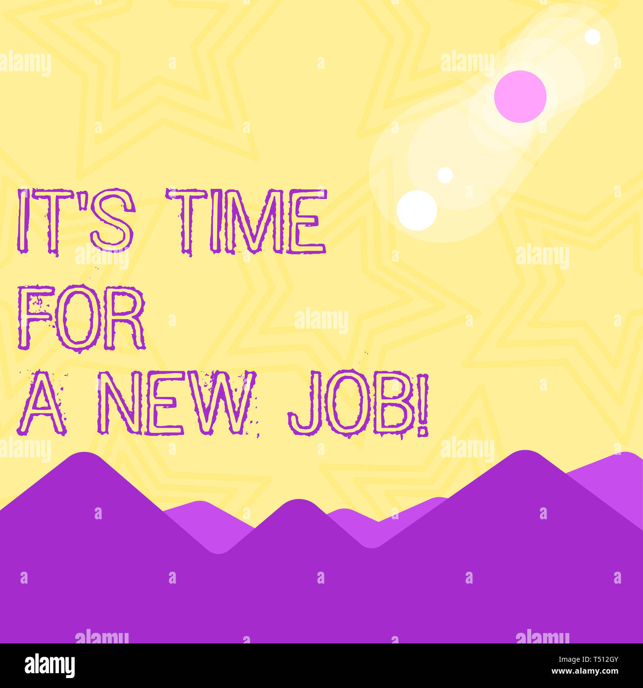 Text sign showing It S Time For A New Job. Business photo text having ...