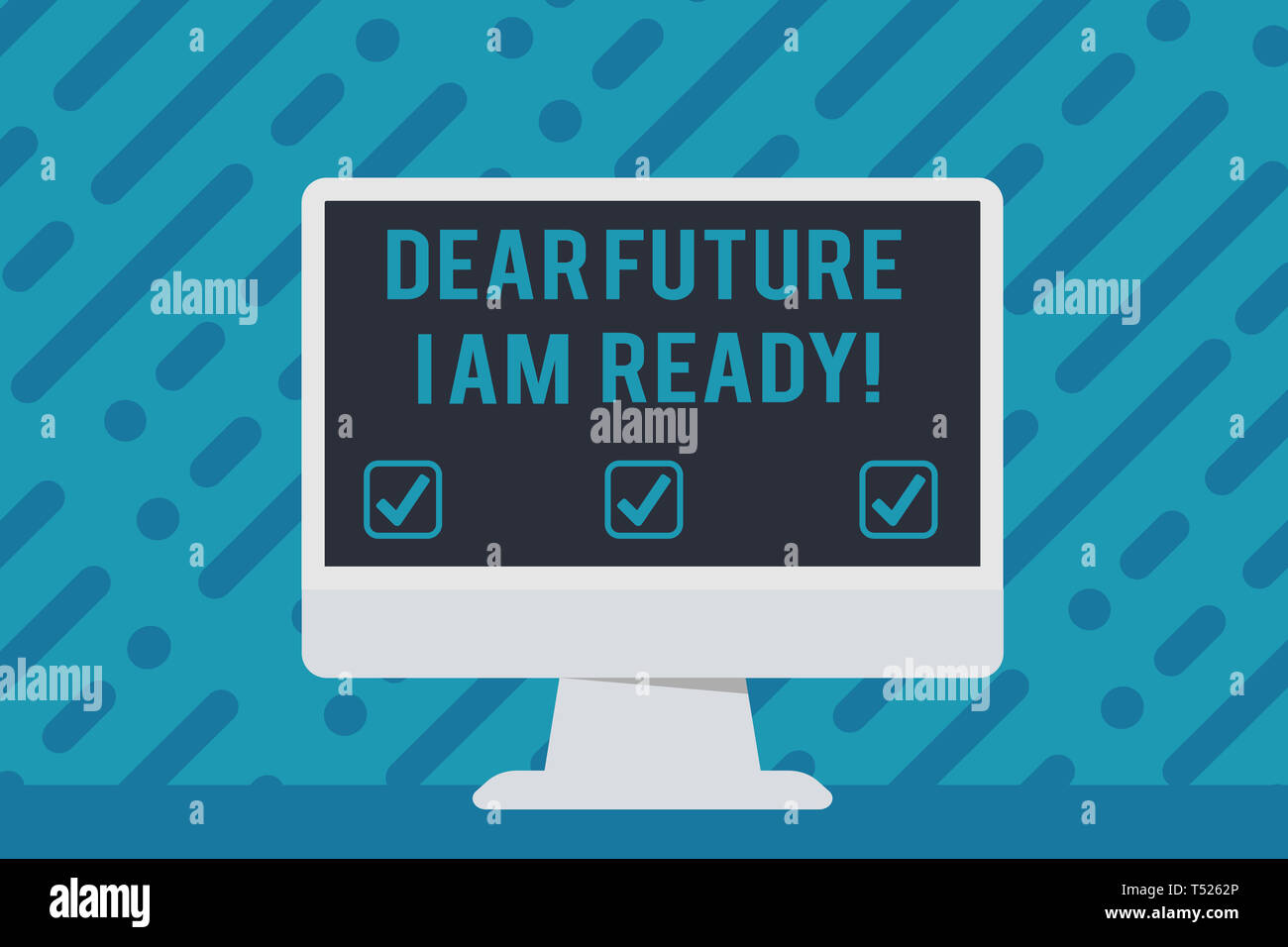 Handwriting text writing Dear Future I Am Ready. Conceptual photo state ...