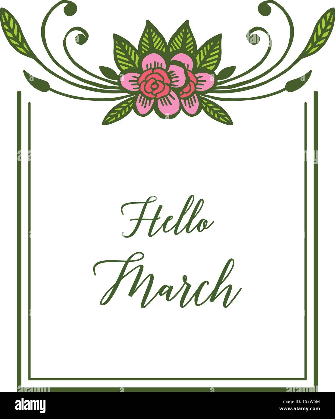 Vector illustration ornate hello march with bright flowers frame hand ...