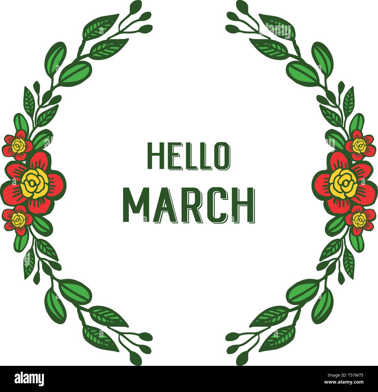 Vector illustration lettering hello march with beautiful flower frame ...