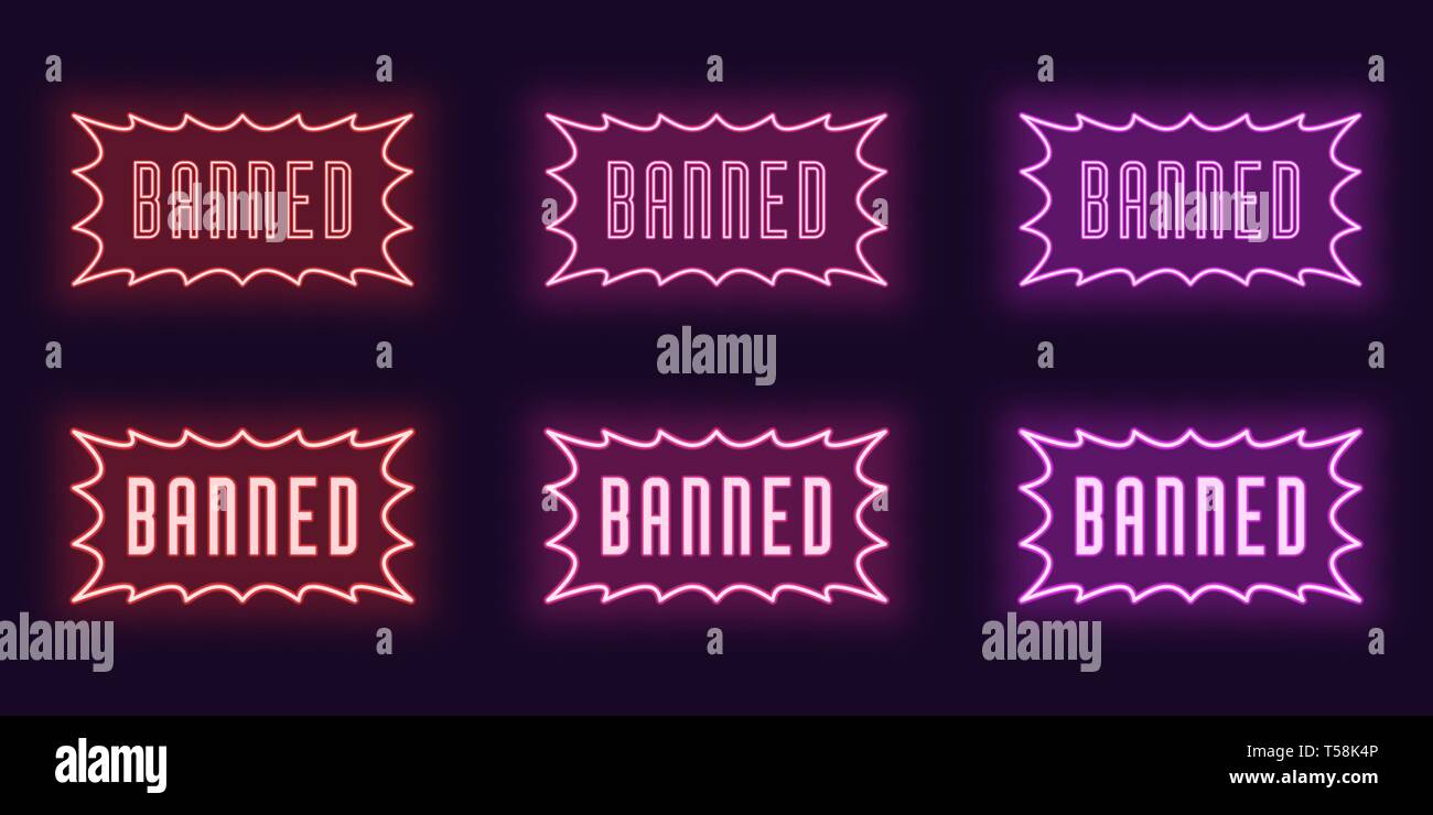 Neon icon set of stamp Banned. Vector illustration of glowing Neon text ...