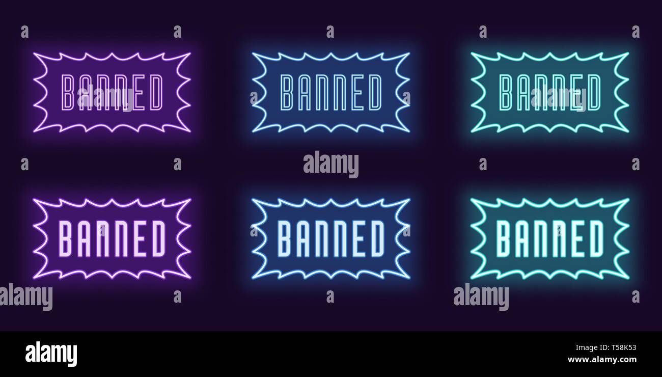 Neon icon set of stamp Banned. Vector illustration of glowing Neon text ...