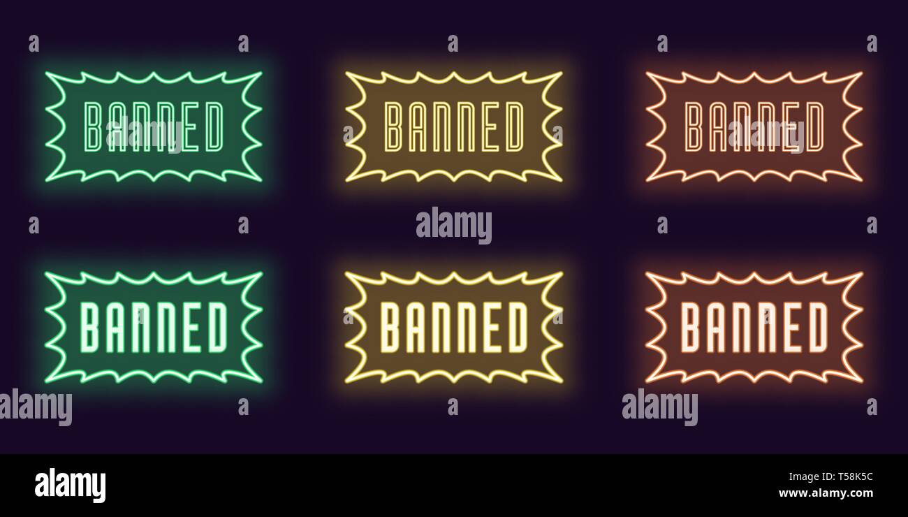 Neon icon set of stamp Banned. Vector illustration of glowing Neon text ...