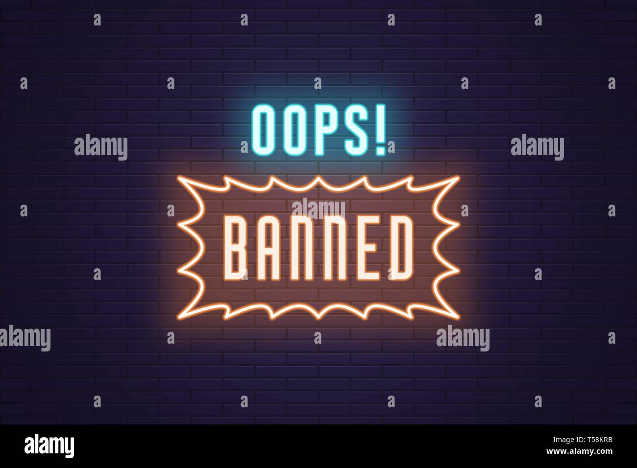 Neon composition of headline Oops Banned. Vector illustration of ...