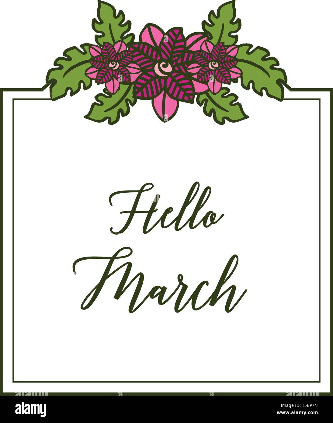 Vector illustration leaf flower frame for invitation card hello march ...