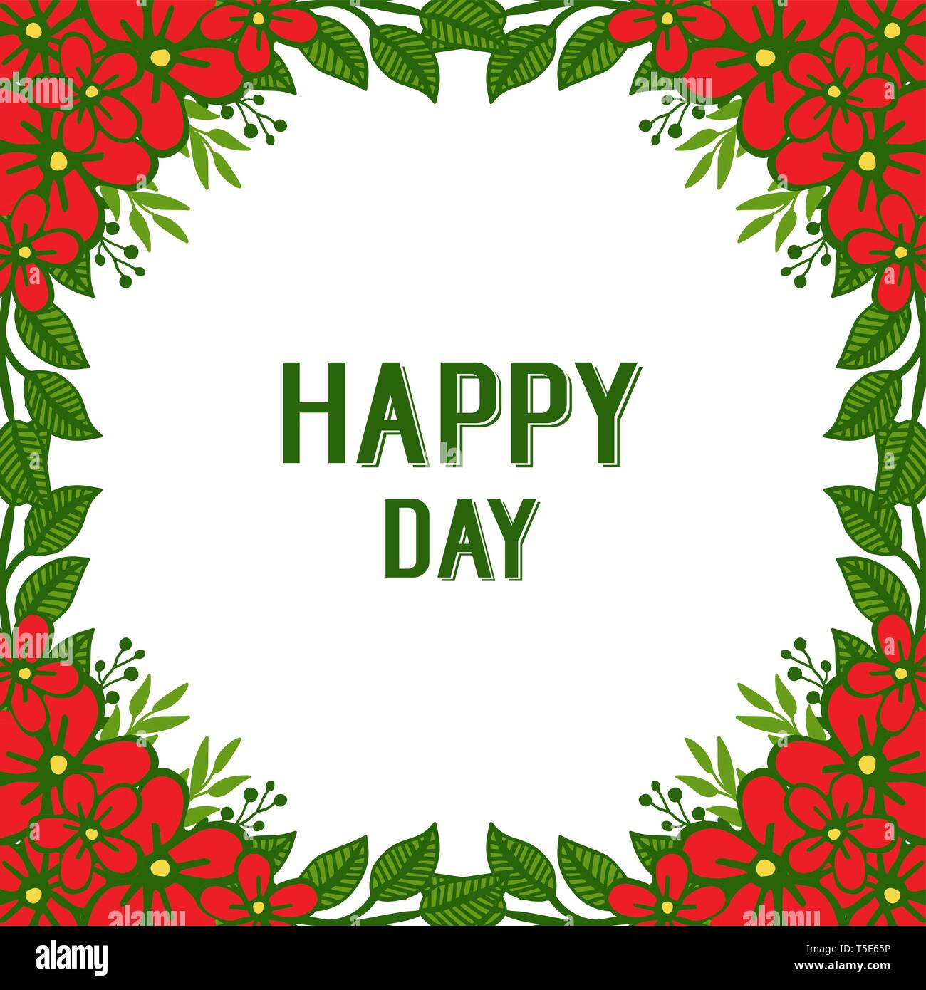 Vector illustration writing happy day for texture floral frame hand ...