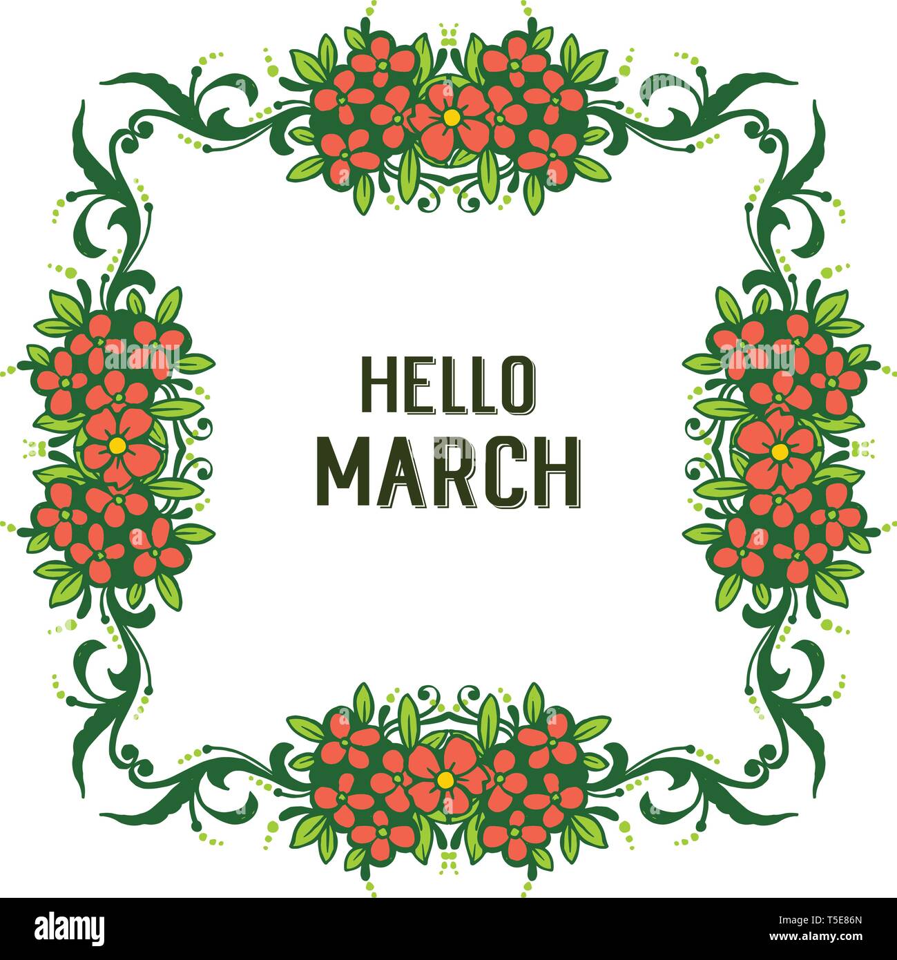 Vector illustration writing hello march with drawing flower frame hand ...