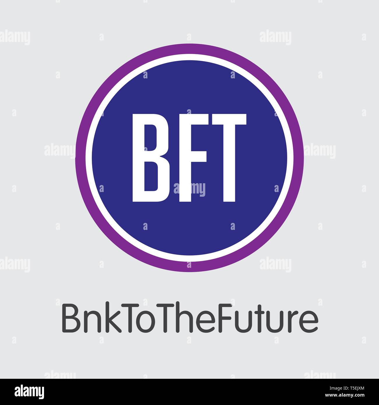 BFT - Bnktothefuture - The Coin Icon or Emblem of Money Stock Vector ...
