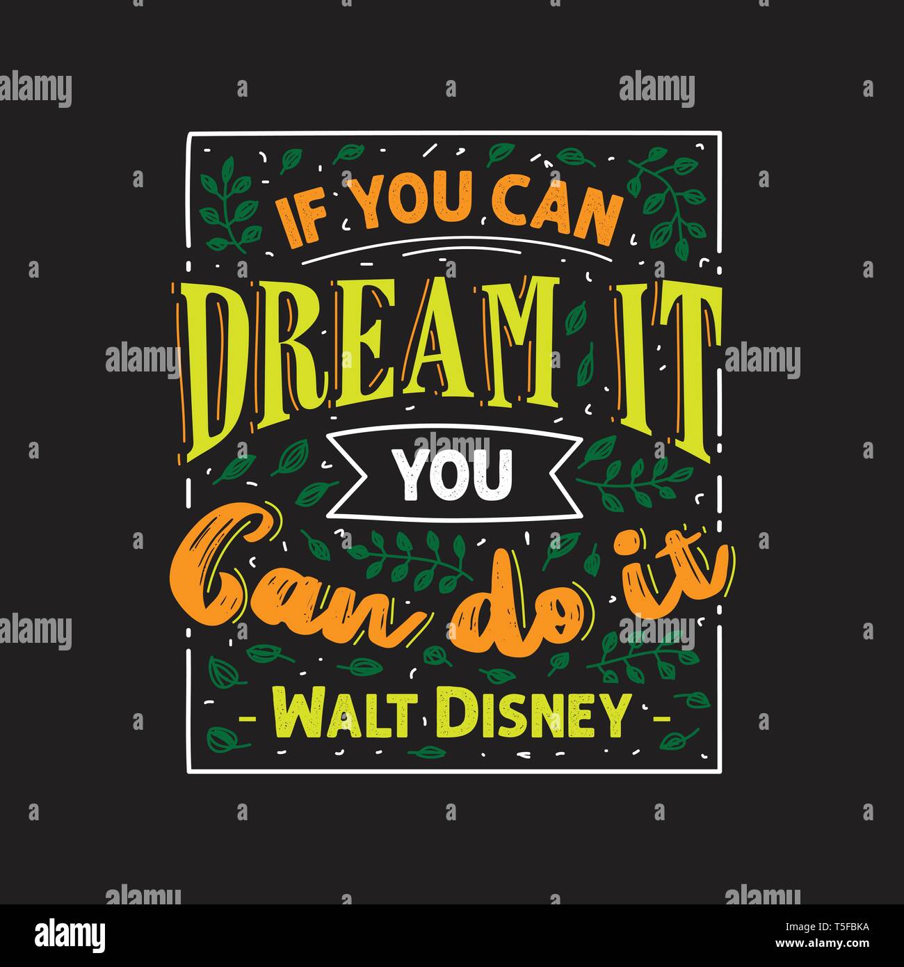 Walt Disney Quotes If You Can Dream It