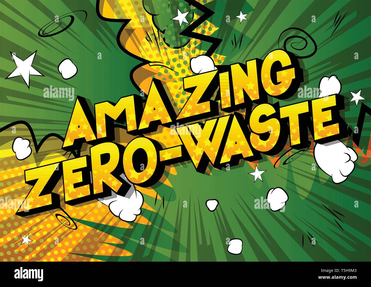 Amazing Zero-Waste - Vector illustrated comic book style phrase on ...