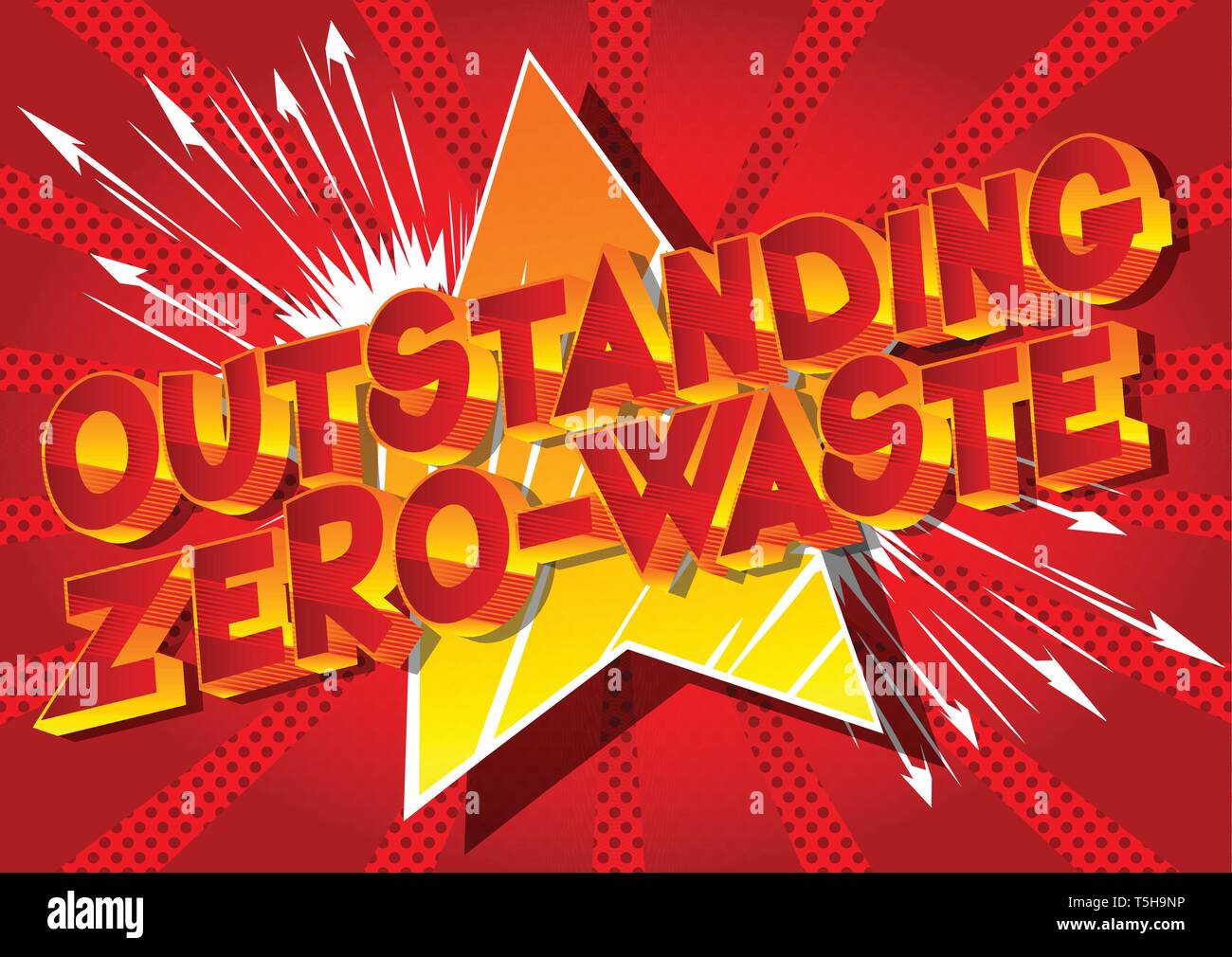 Outstanding Zero-Waste - Vector illustrated comic book style phrase on ...