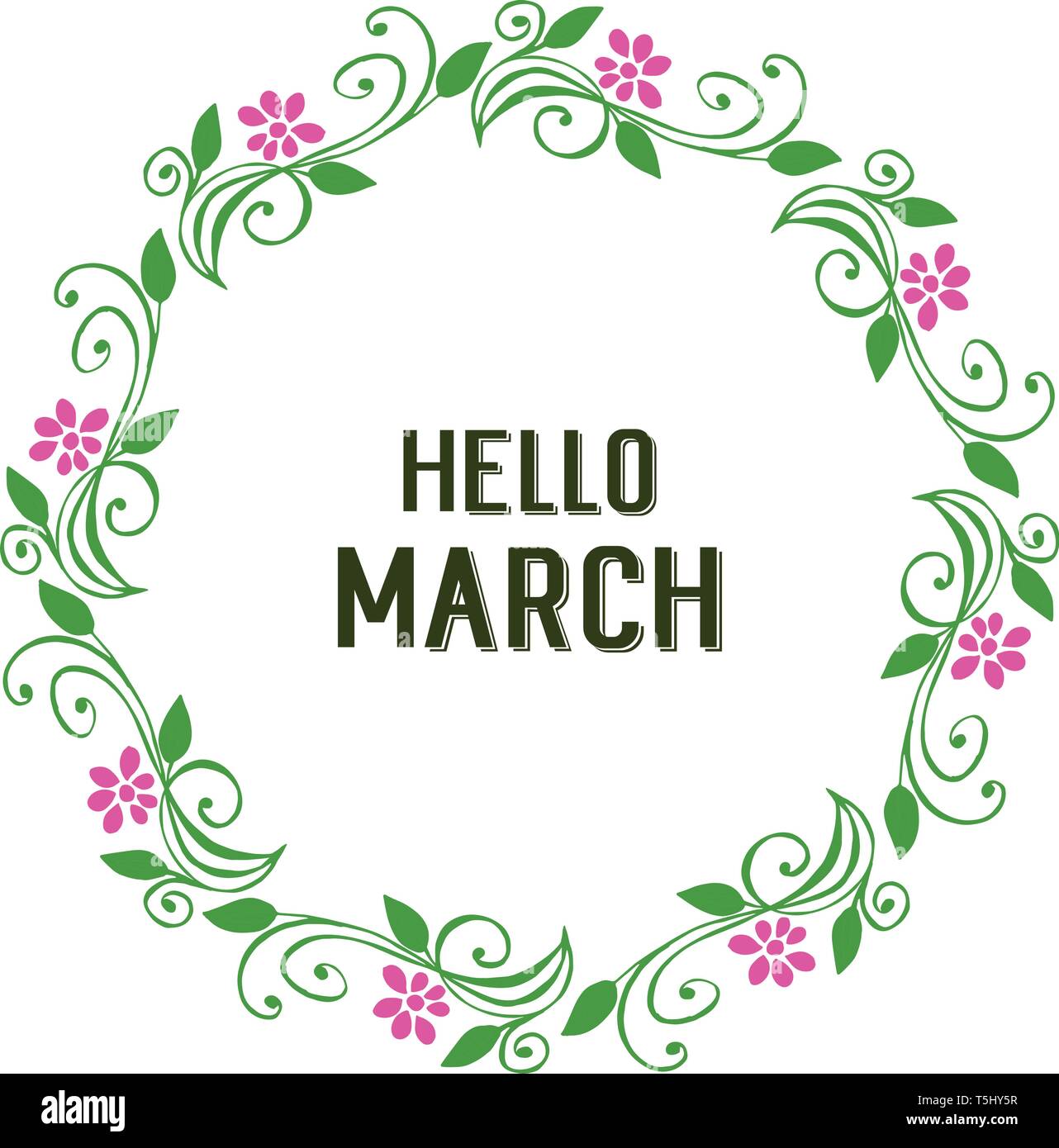 Vector illustration text hello march with design flower frame hand ...