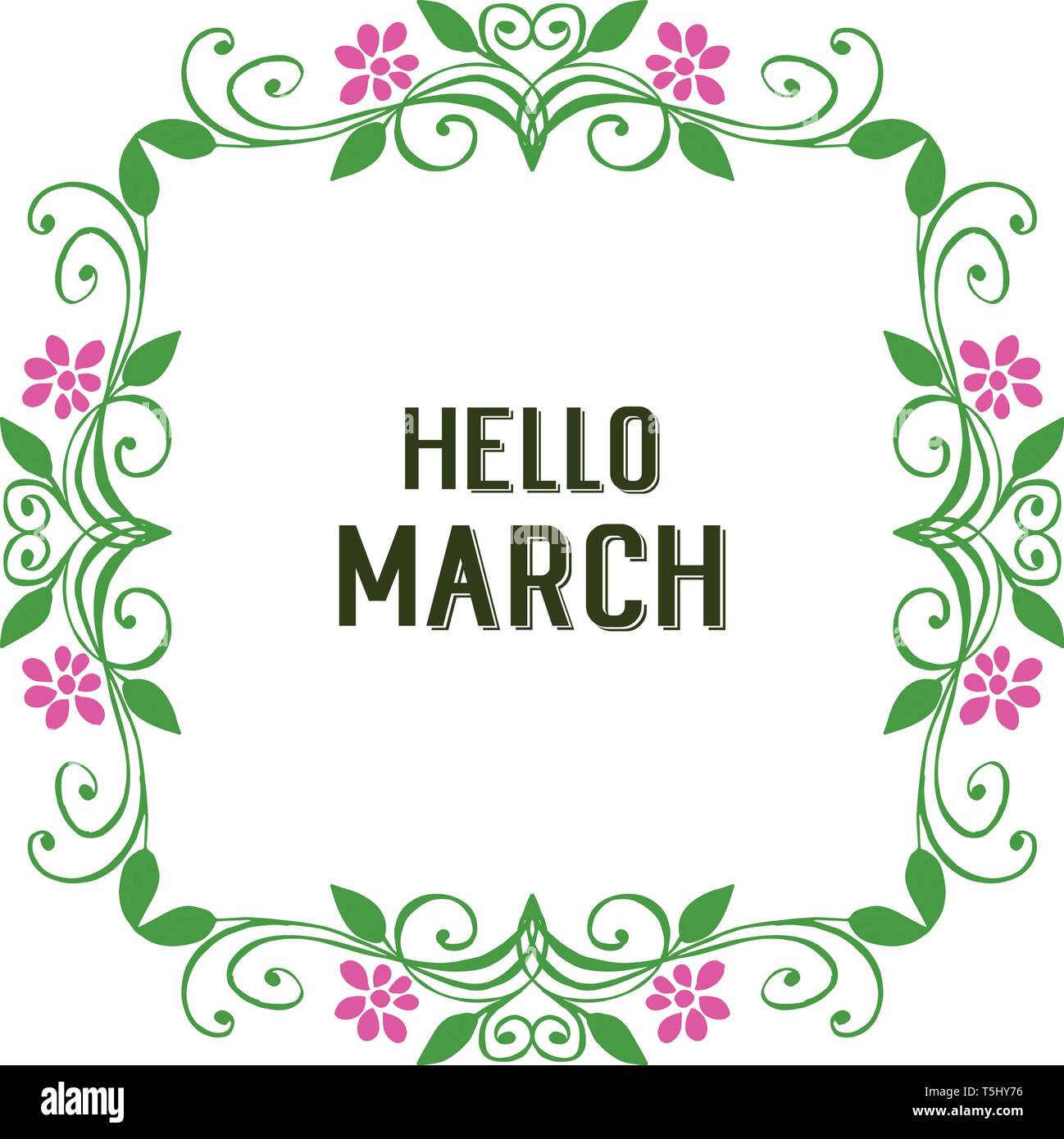 Vector illustration text hello march with design flower frame hand ...