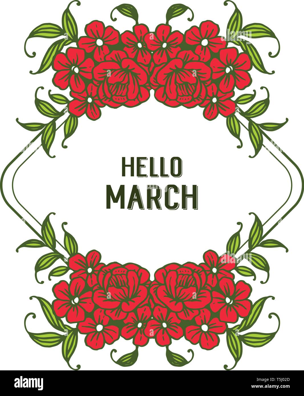 Vector illustration red flower frame with various lettering hello march ...