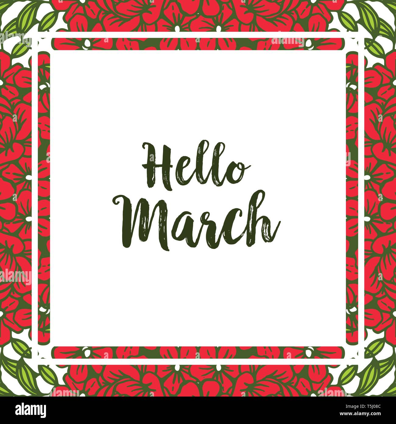 Vector illustration invitation hello march with decorative flower frame ...