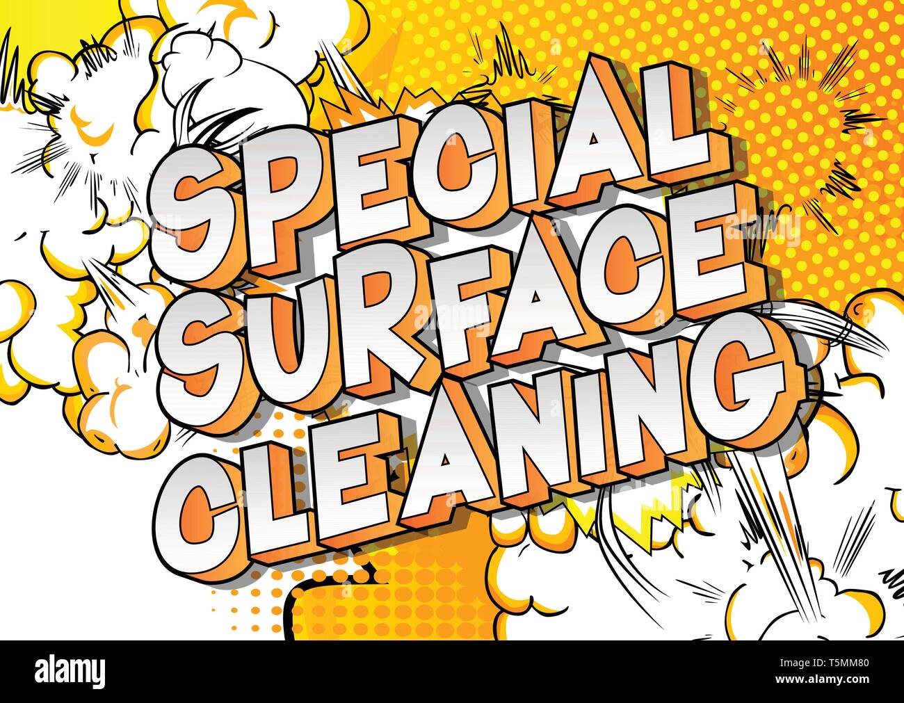 Special Surface Cleaning - Vector illustrated comic book style phrase ...
