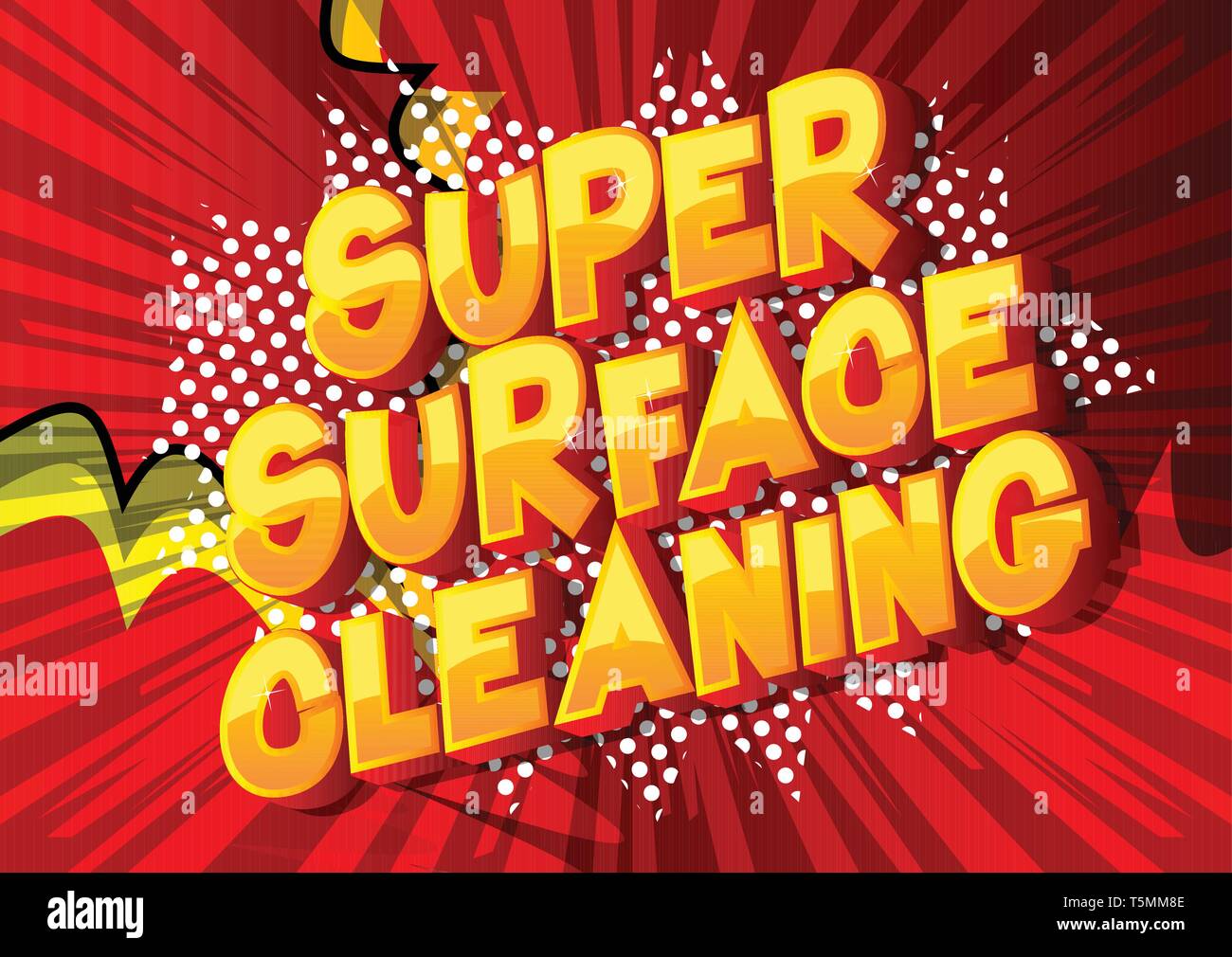 Super Surface Cleaning - Vector illustrated comic book style phrase on ...