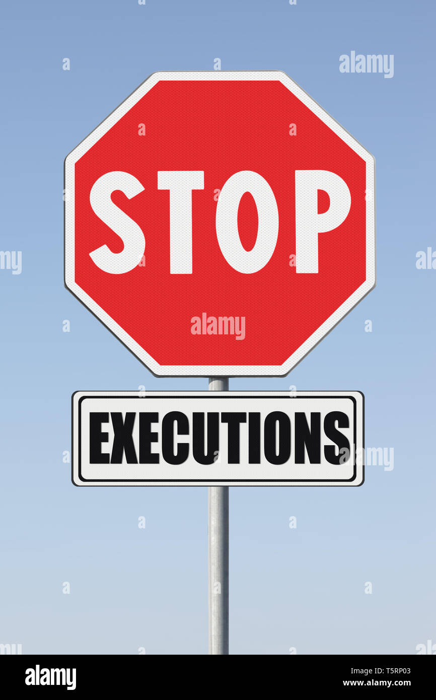 Stop death penalty written on road sign - concept image Stock Photo - Alamy