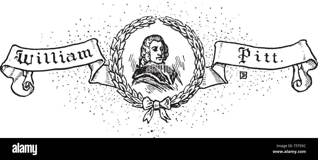 William Pitt was a prominent British Tory statesman,vintage line ...