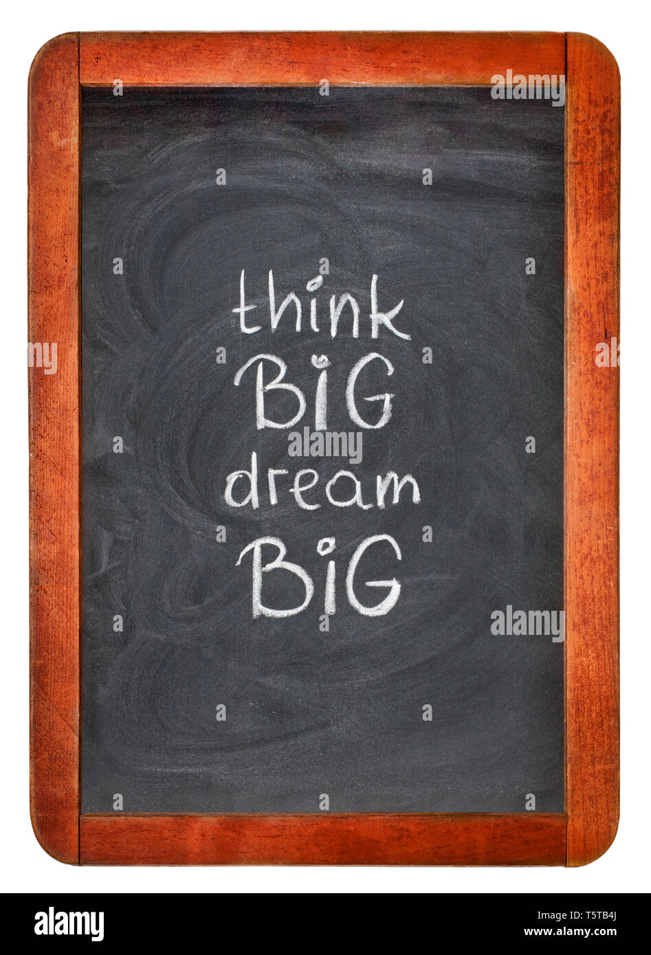 think big, dream big motivational slogan handwritten with white chalk ...