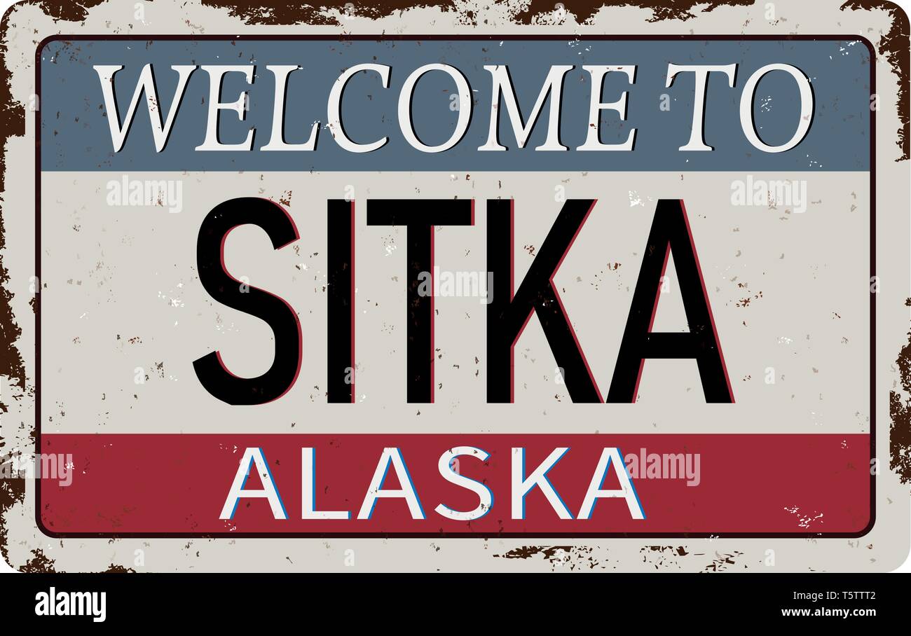 Welcome to sitka sign Stock Vector Images - Alamy
