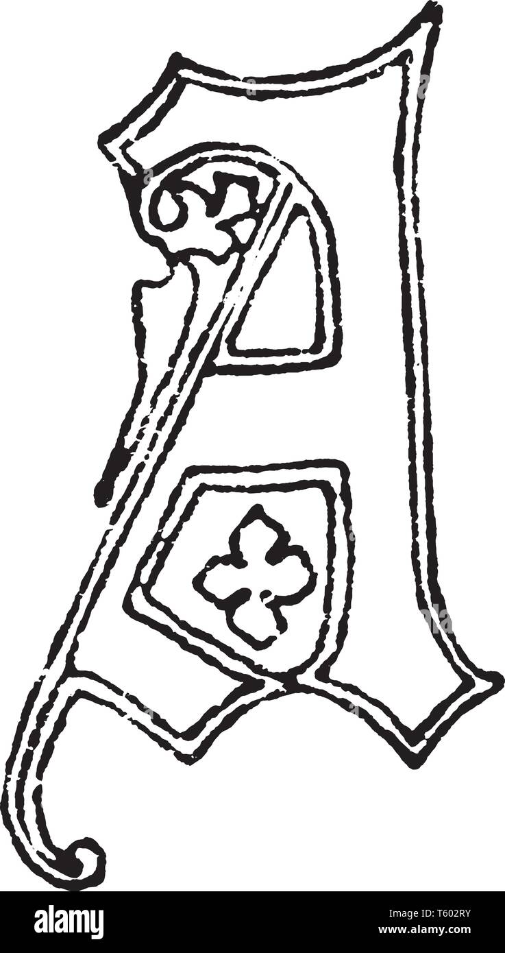 A capital letter A in Medieval lettering, vintage line drawing or ...