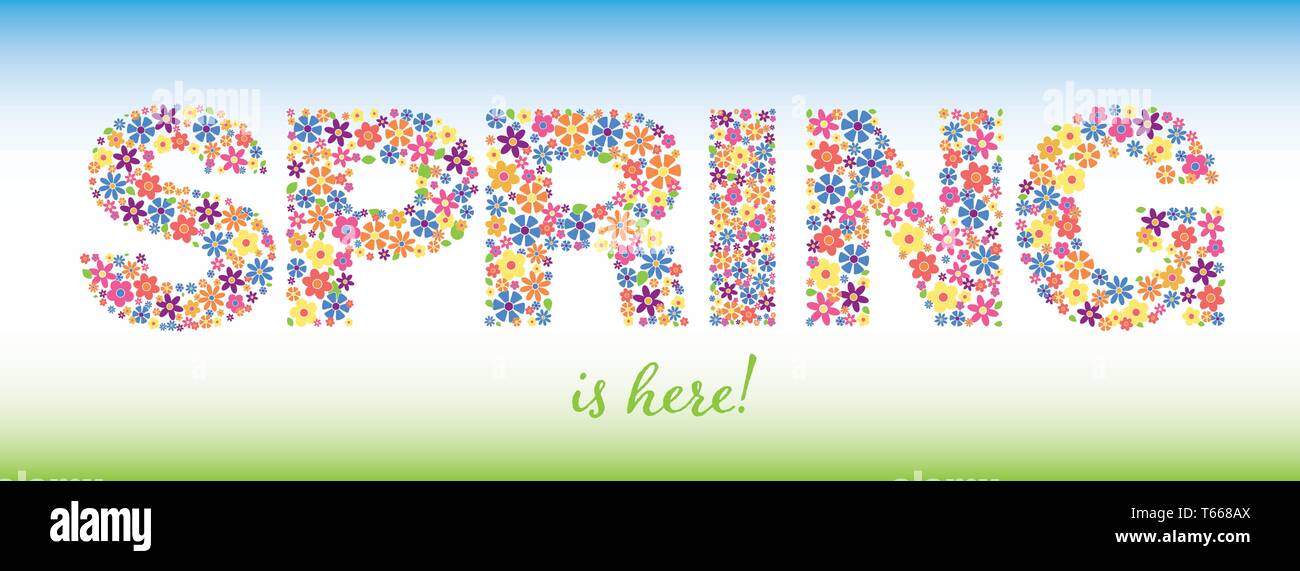 Banner with phrase SPRING is here written in floral typeface on green ...